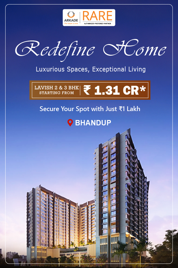 Arkade Rare Bhandup Offers Premium 2 & 3 Bhk for Sell In Bhandup West ...